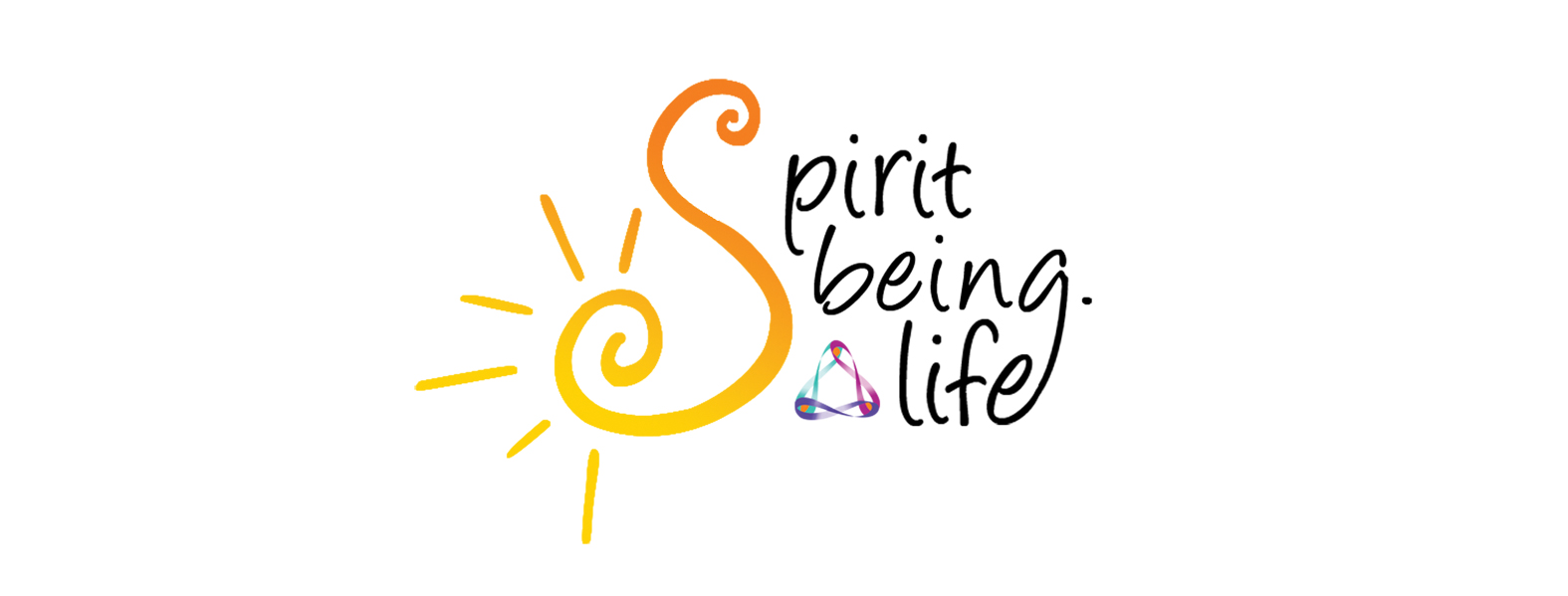 Celebrating you - Spirit Being Life - Quest for freedom and truth.