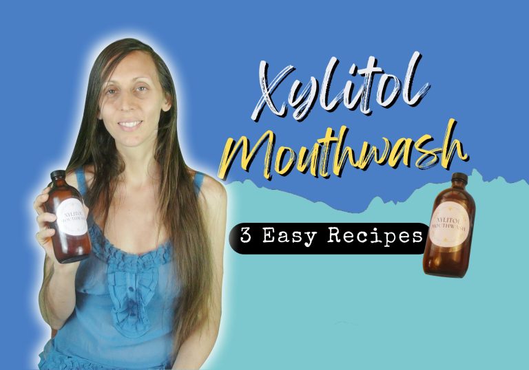 Xylitol Mouthwash Recipe - 3 Easy Recipes - Spirit Being Life
